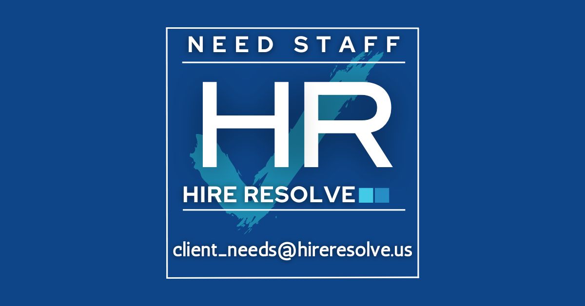 Need staff | Hire Resolve US - LLC
